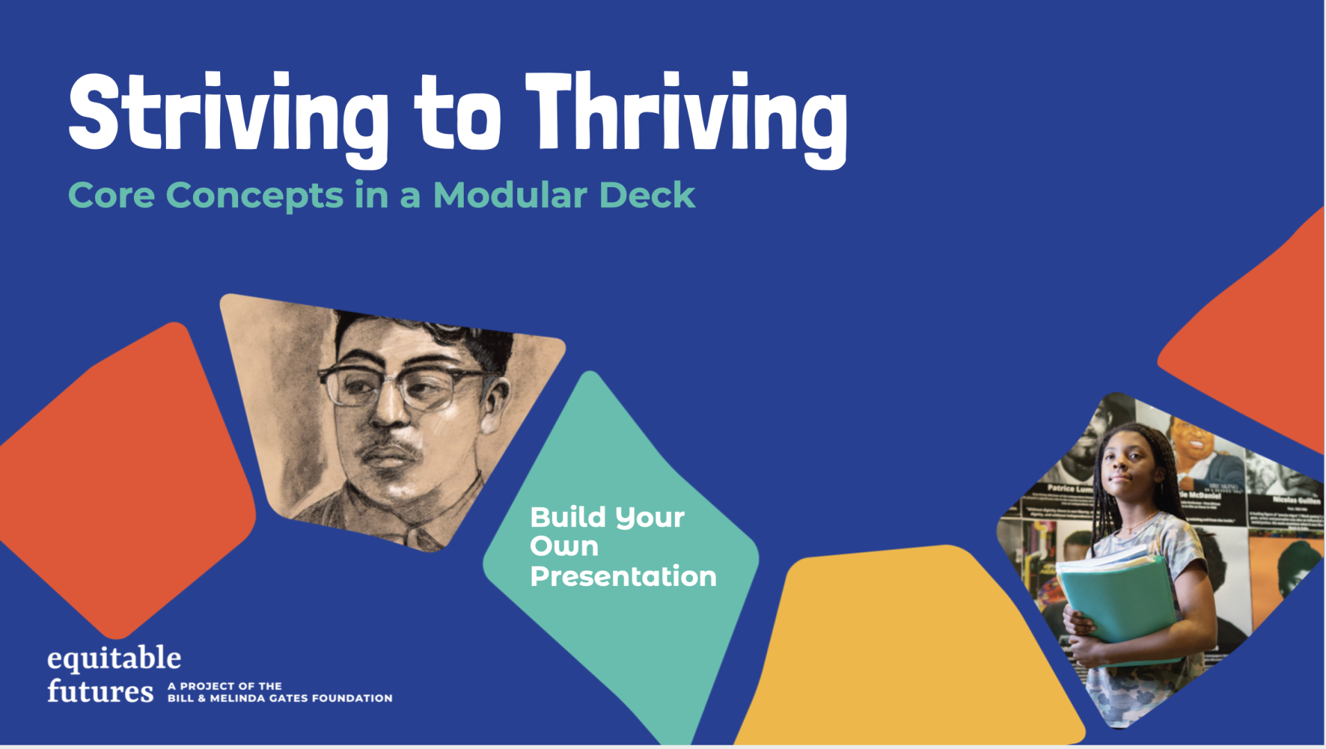 Build Your Own Presentation - Equitable Futures